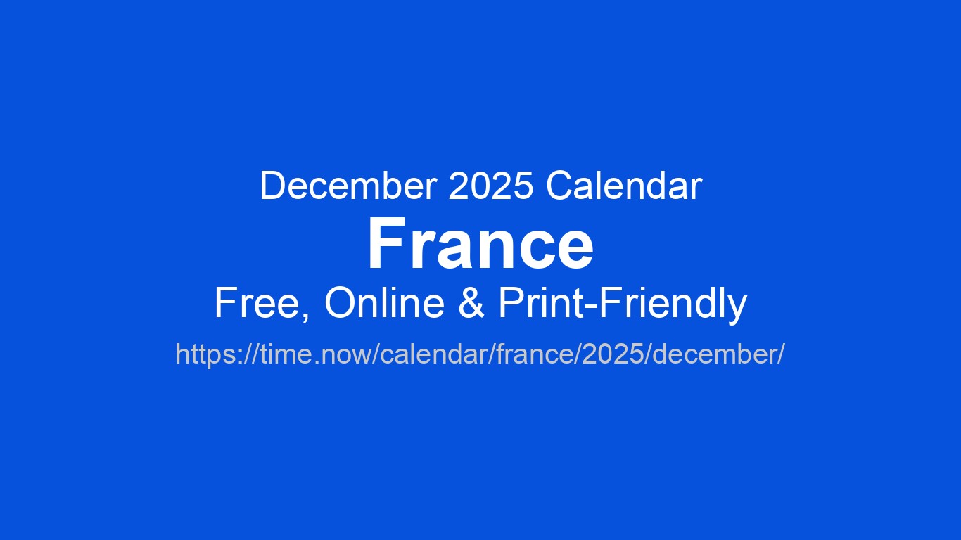 December 2025 Calendar – France | Time.now