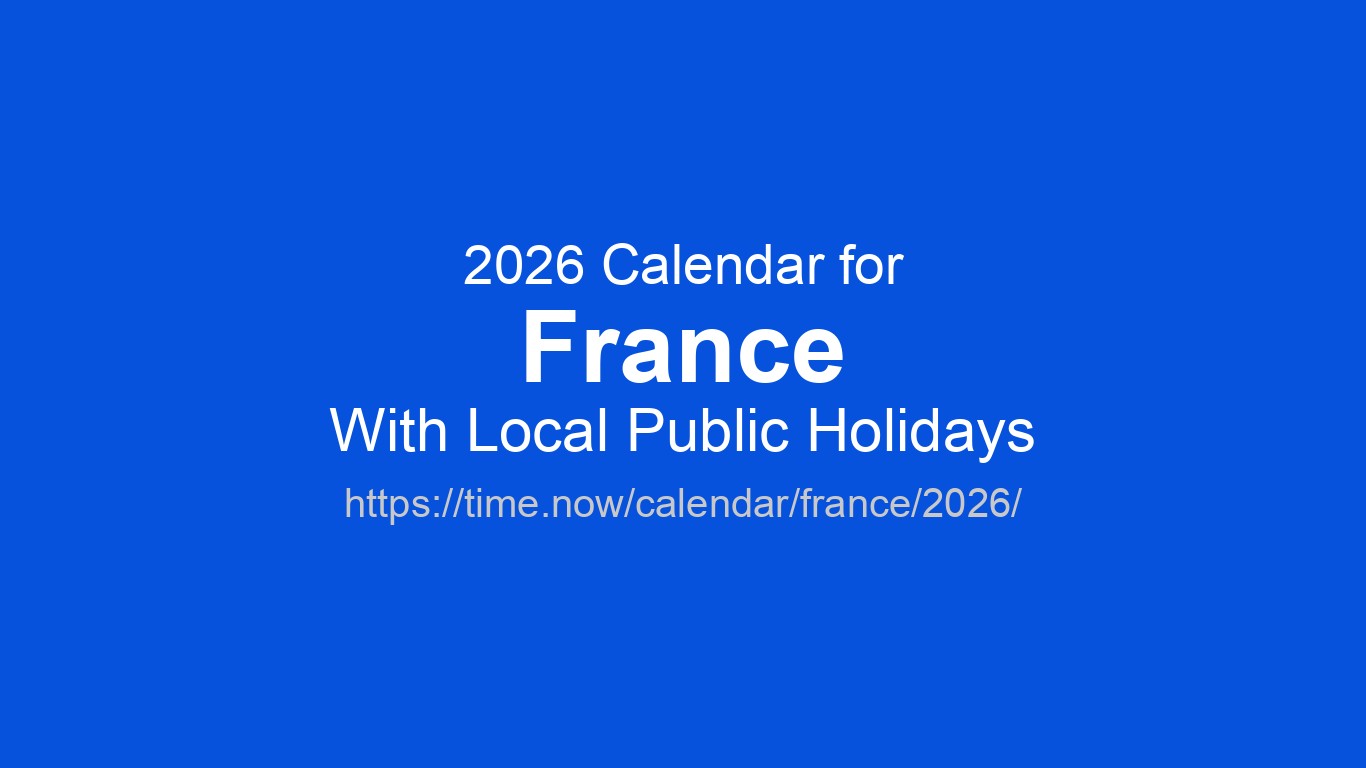 Year 2026 Calendar – France | Time.now