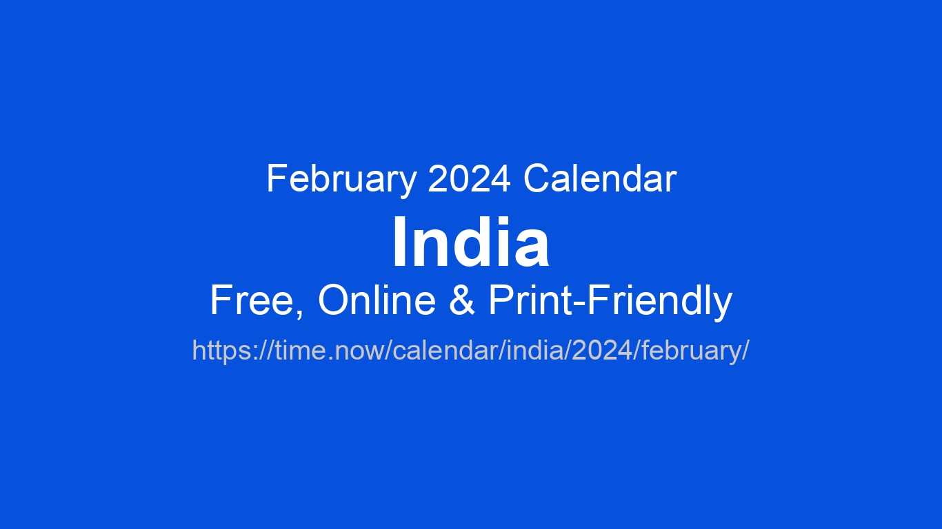 February 2024 Calendar – India | Time.now