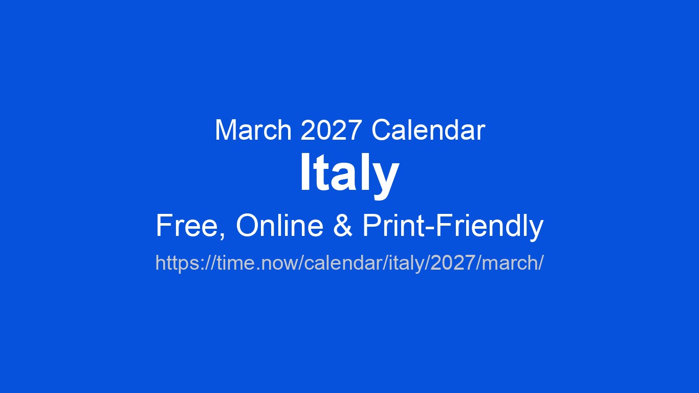 March 2027 Calendar – Italia | Time.now