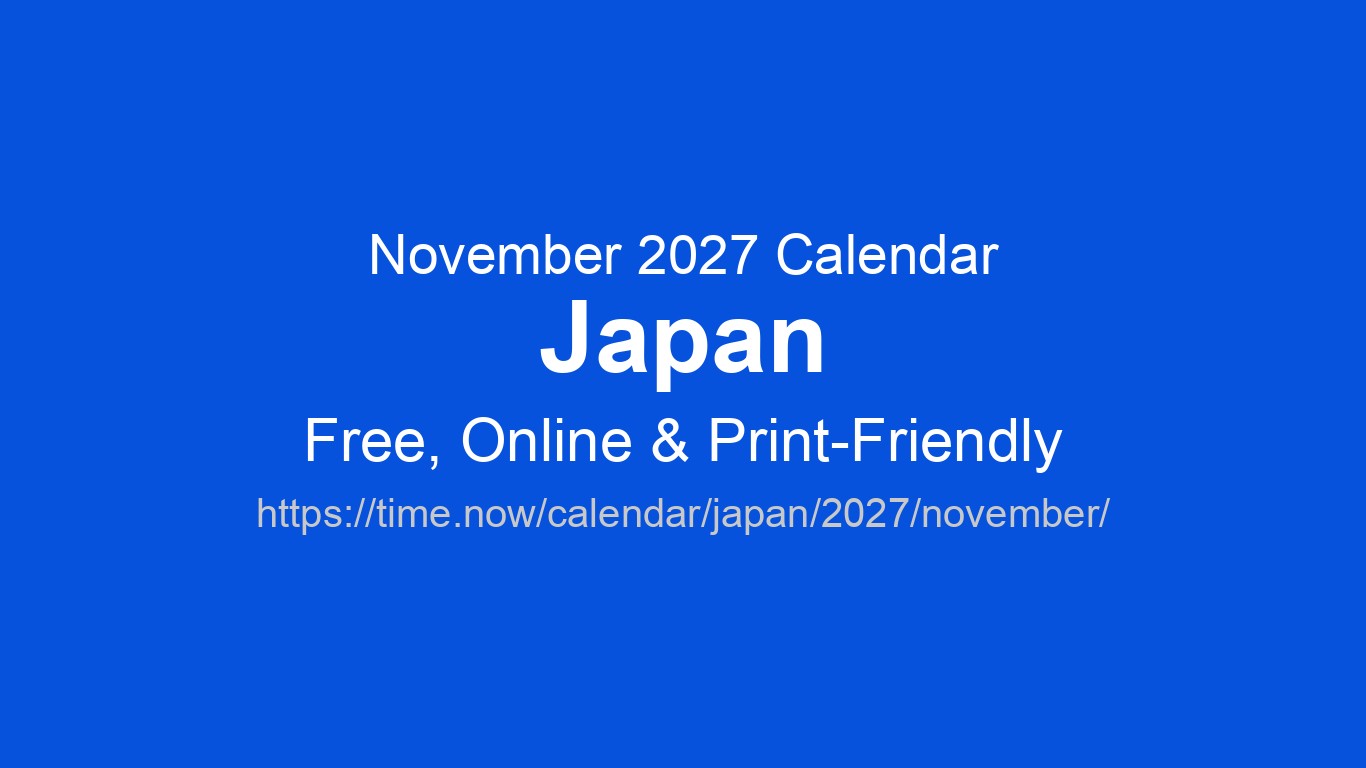 November 2027 Calendar – Japan | Time.now