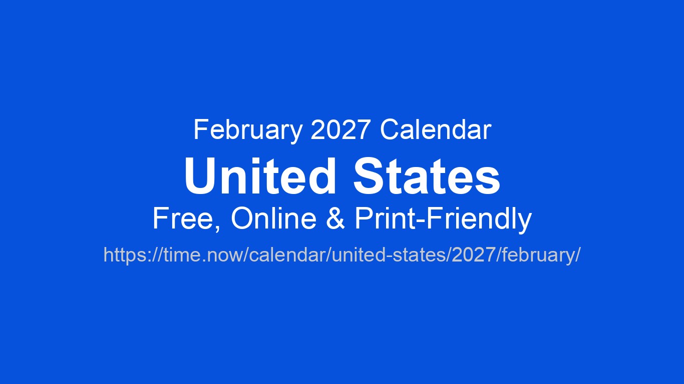 February 2027 Calendar – United States | Time.now