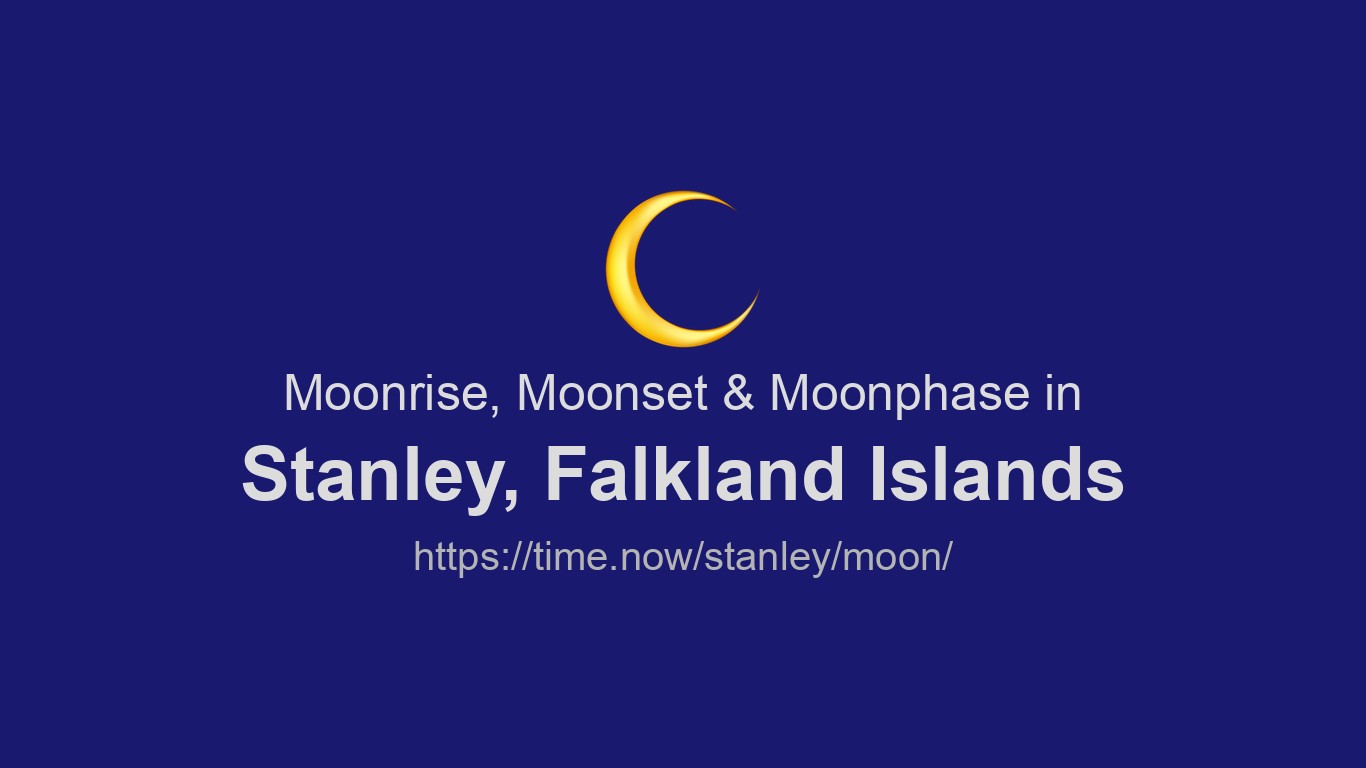 Moonrise, Moonset & Moon Phases in Stanley | Time.now