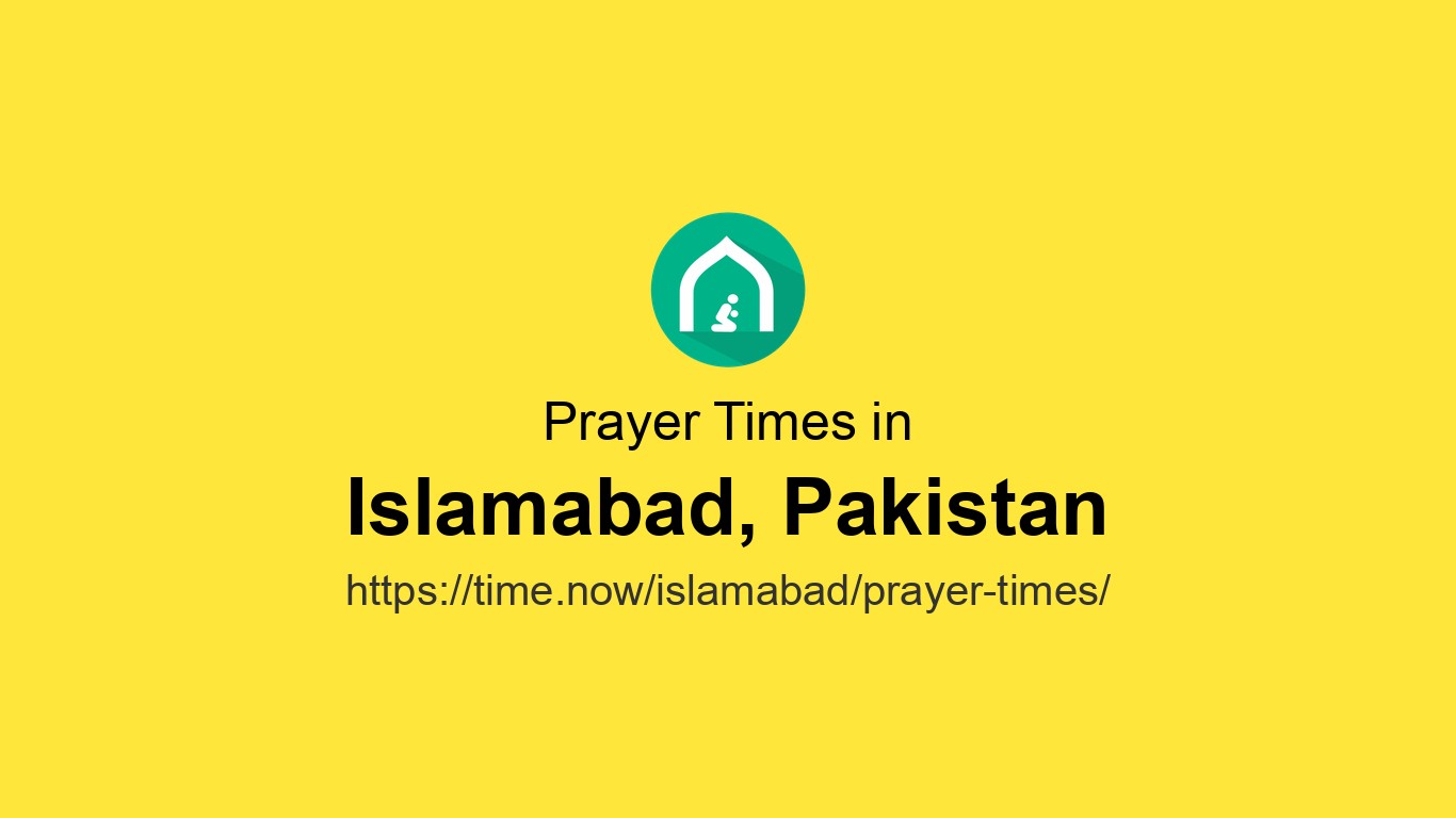 Isha Prayer Time in Islamabad, Pakistan | Time.now