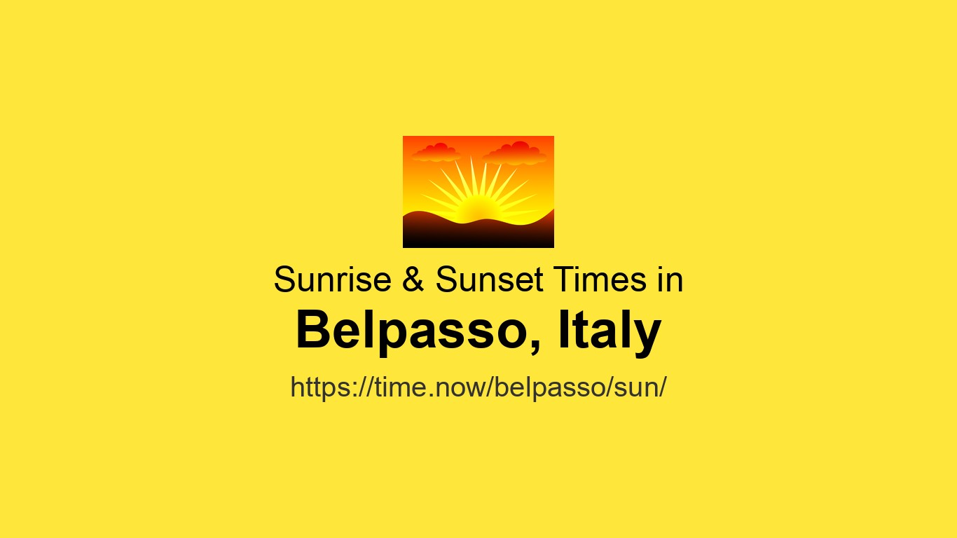 Sunrise & Sunset Times Today for Belpasso, Italy | Time.now