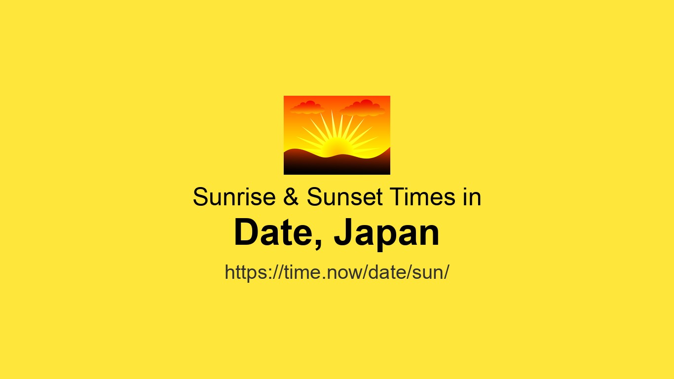 Sunrise & Sunset Times Today for Date, Japan | Time.now