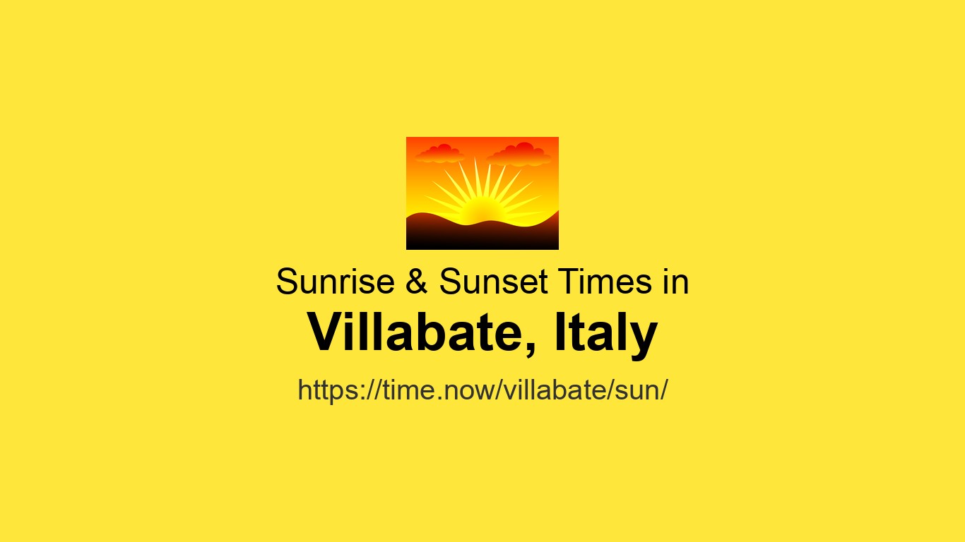 Sunrise & Sunset Times Today for Villabate, Italy | Time.now