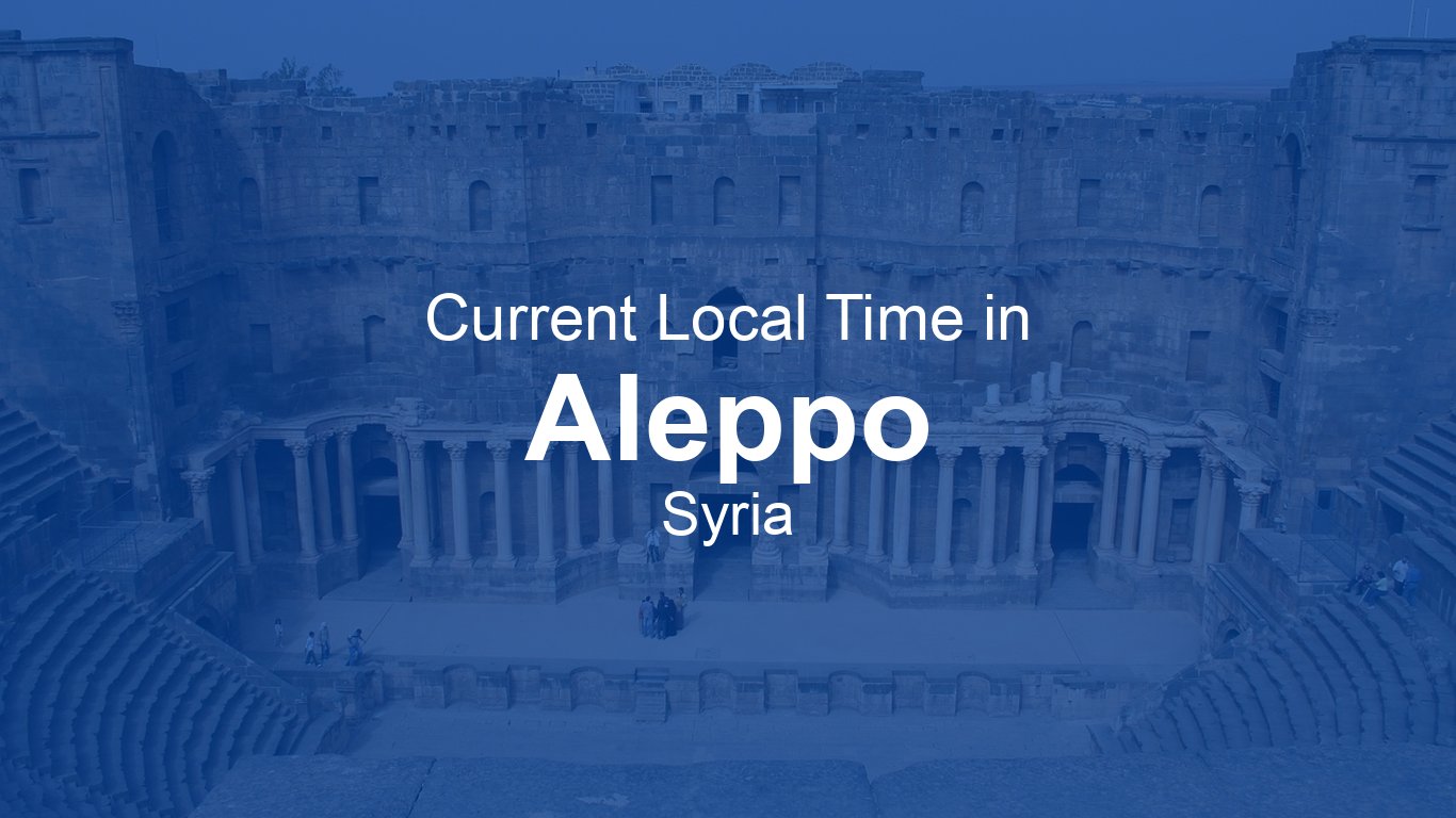 Time Now in Aleppo, Syria | Time.now