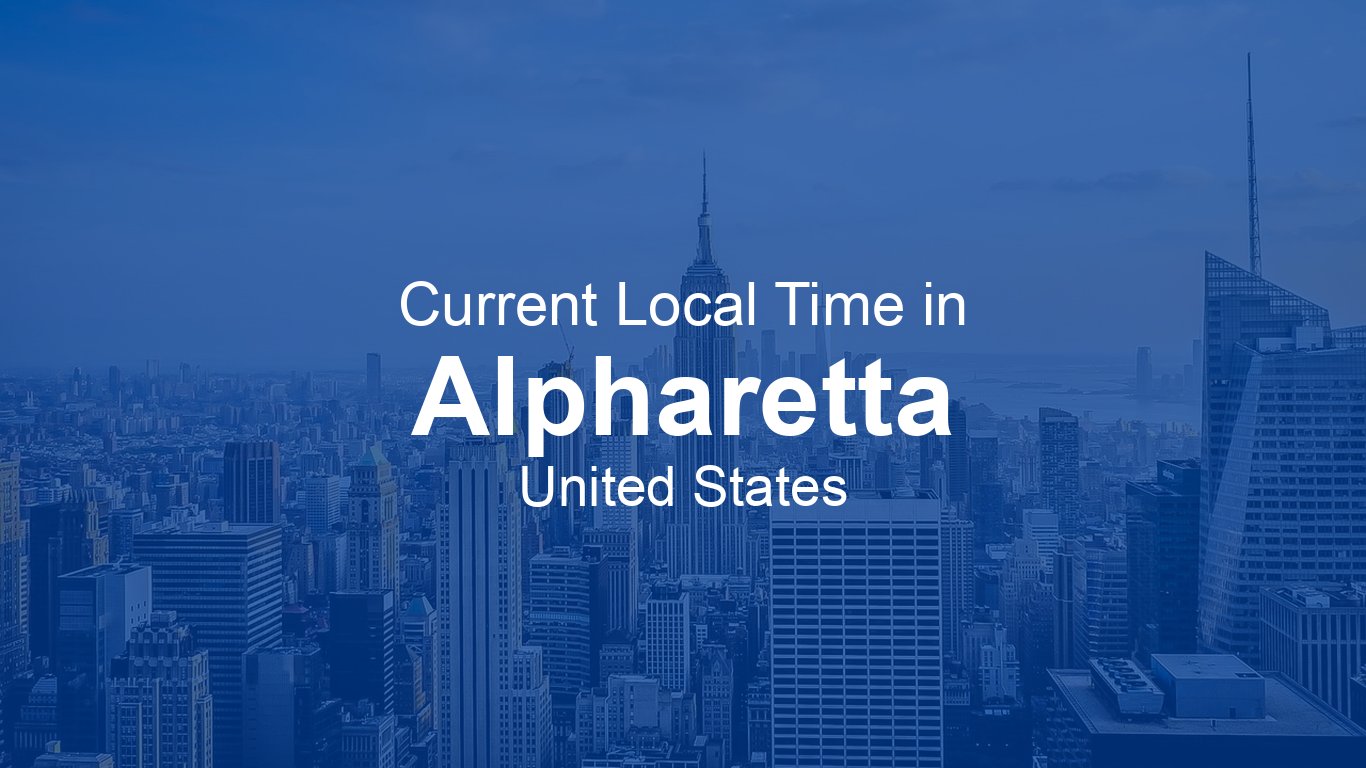 Current Time in Alpharetta, United States | Time.now