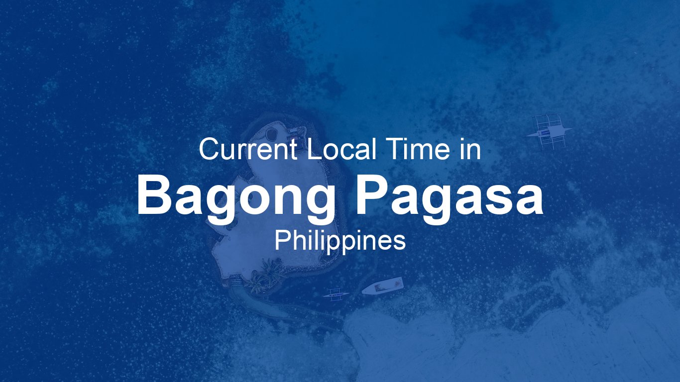 Current Time in Bagong Pagasa, Philippines | Time.now