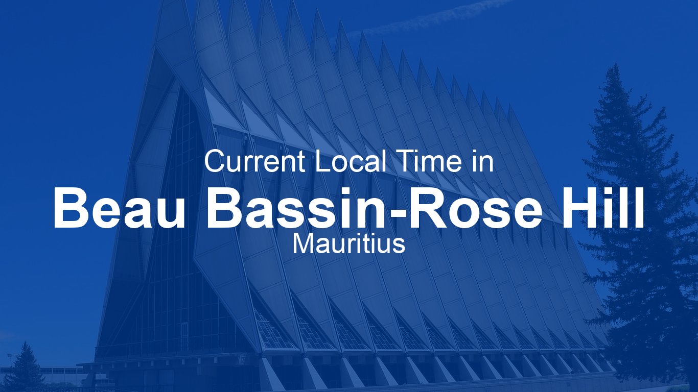 Time Now in Beau Bassin-Rose Hill, Mauritius | Time.now