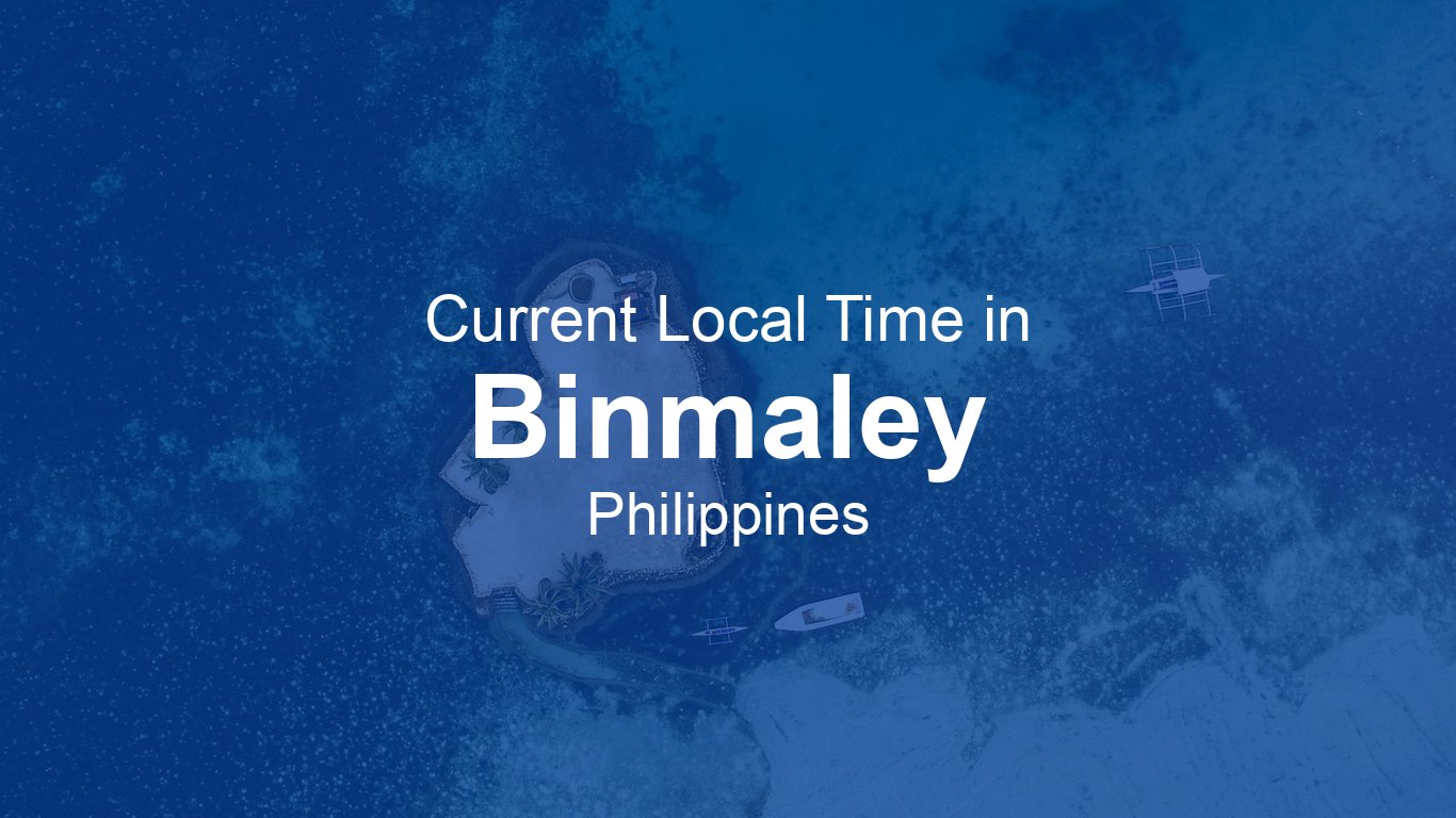 Current Time in Binmaley, Philippines | Time.now