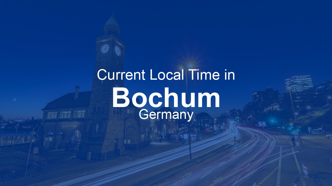 Time Now in Bochum, Germany | Time.now