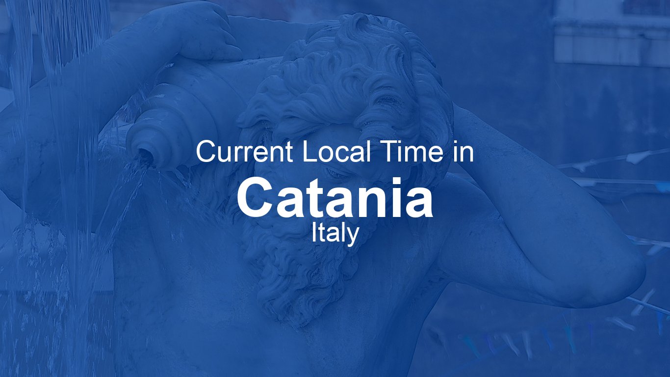 Time Now in Catania, Italy | Time.now