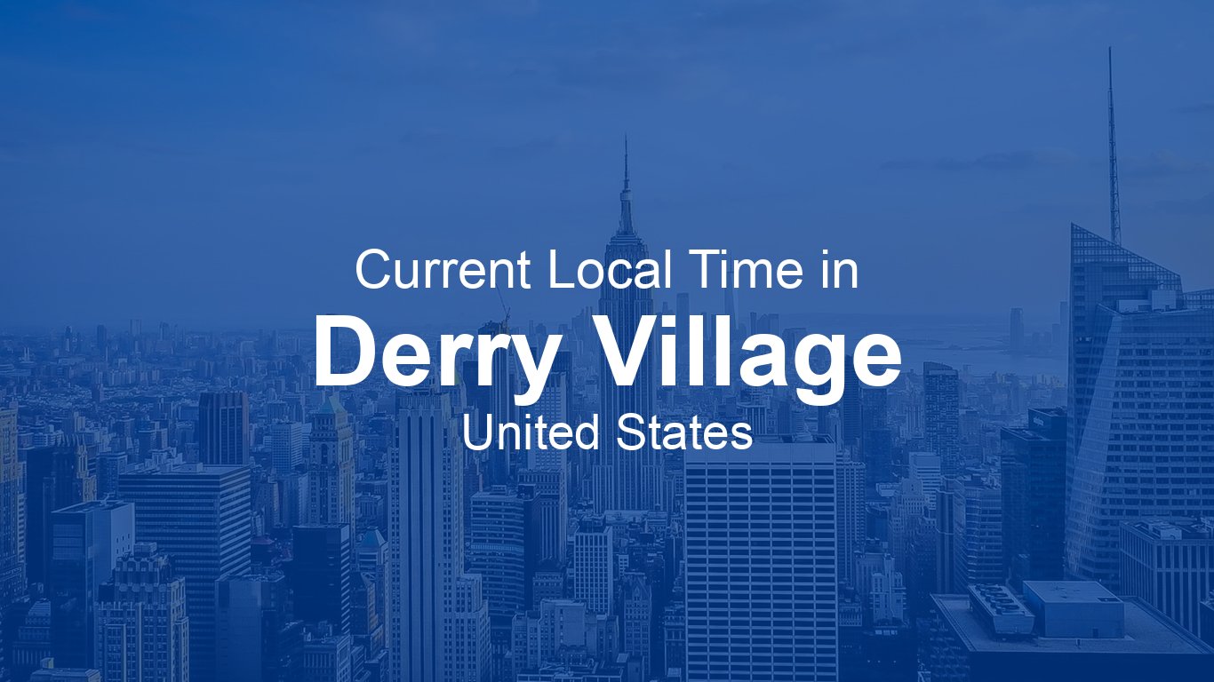 Current Time in Derry Village, United States | Time.now