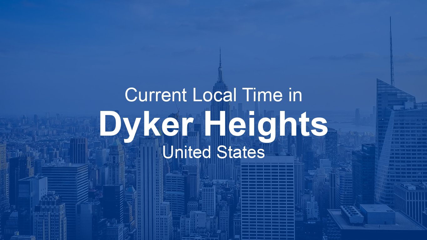 Current Time in Dyker Heights, United States | Time.now