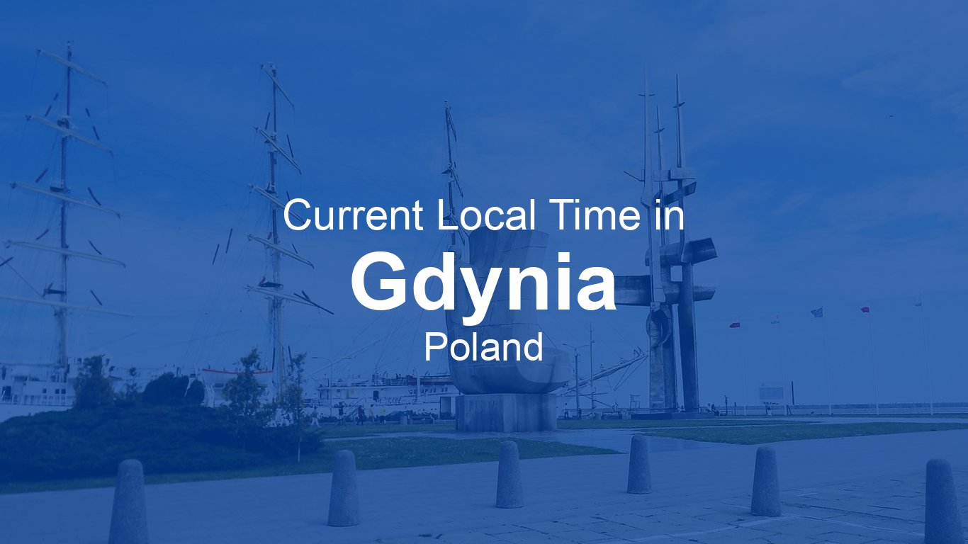 Time Now in Gdynia, Poland | Time.now