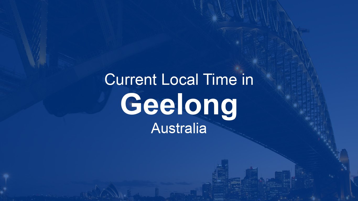 Time Now in Geelong, Australia | Time.now