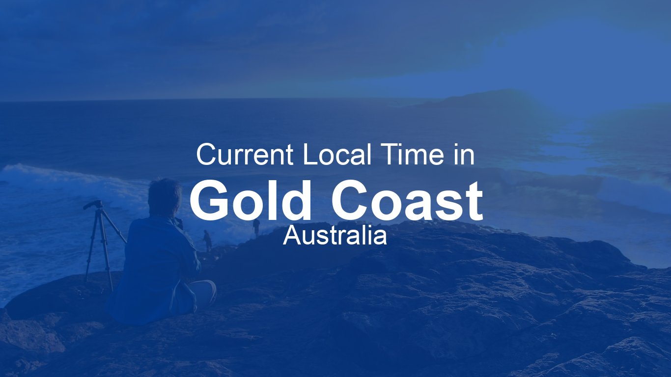 Time Now in Gold Coast, Australia | Time.now