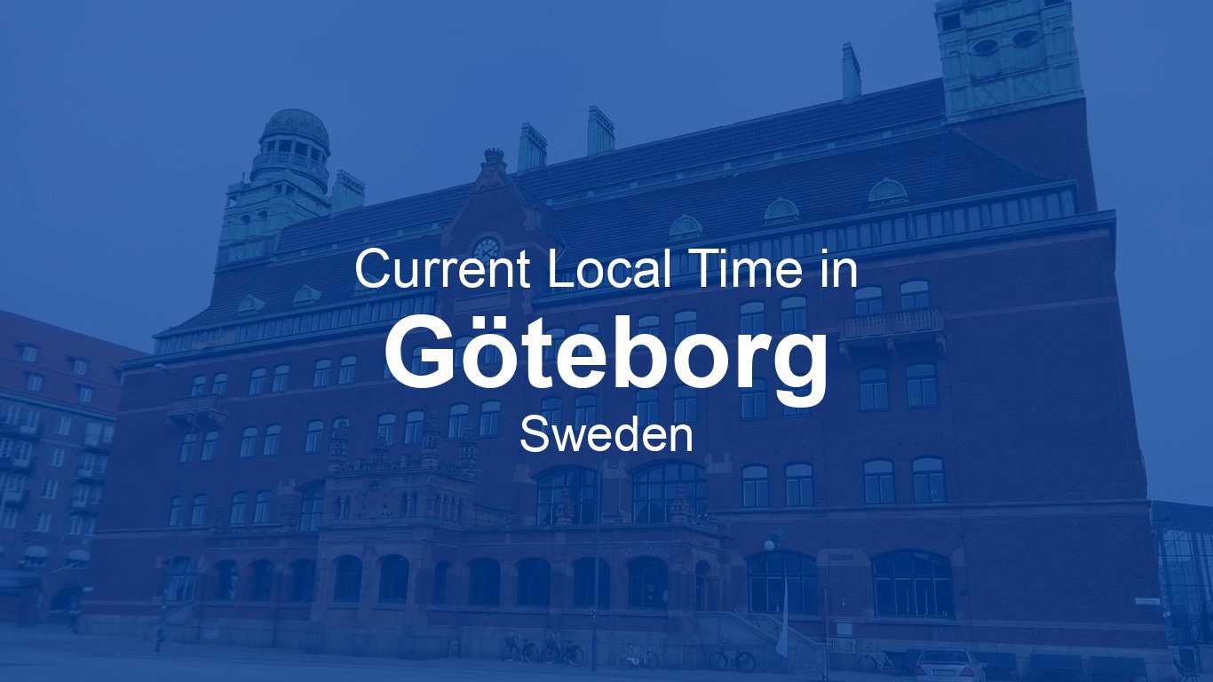 Time Now in Göteborg, Sweden | Time.now