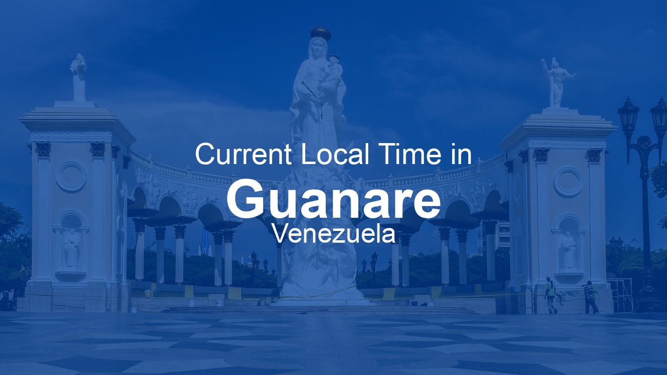 Time Now in Guanare, Venezuela | Time.now