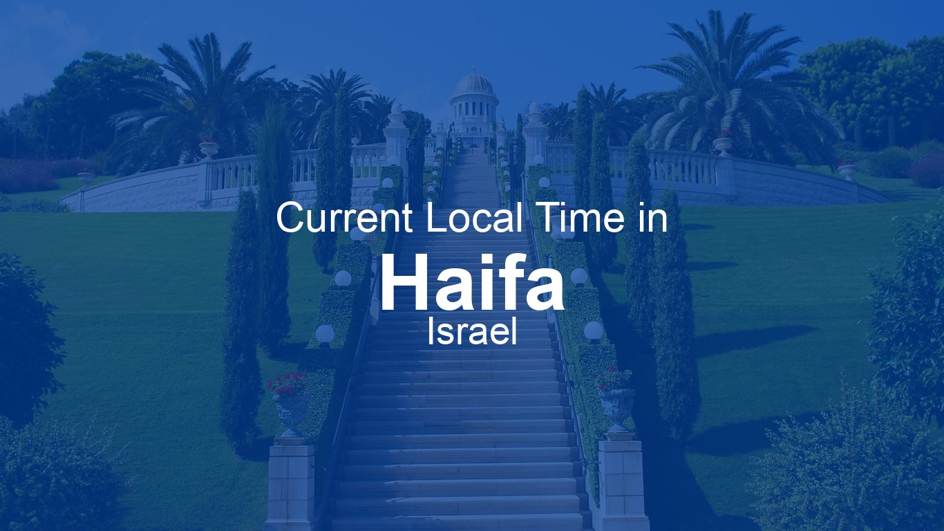 Time Now in Haifa, Israel | Time.now