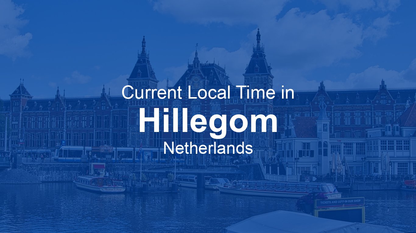 Current Time in Hillegom, Netherlands | Time.now