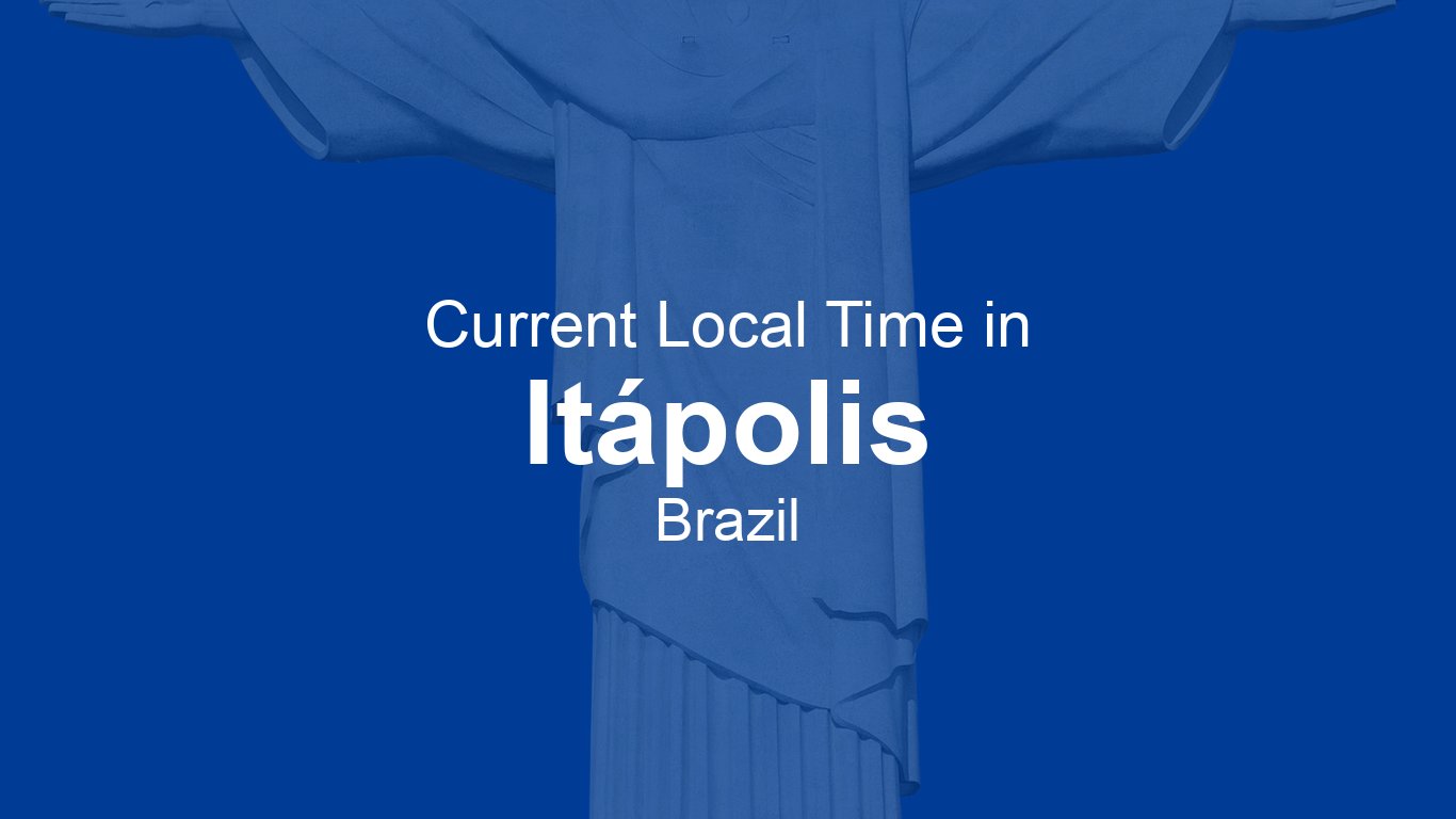 Current Time in Itápolis, Brazil | Time.now