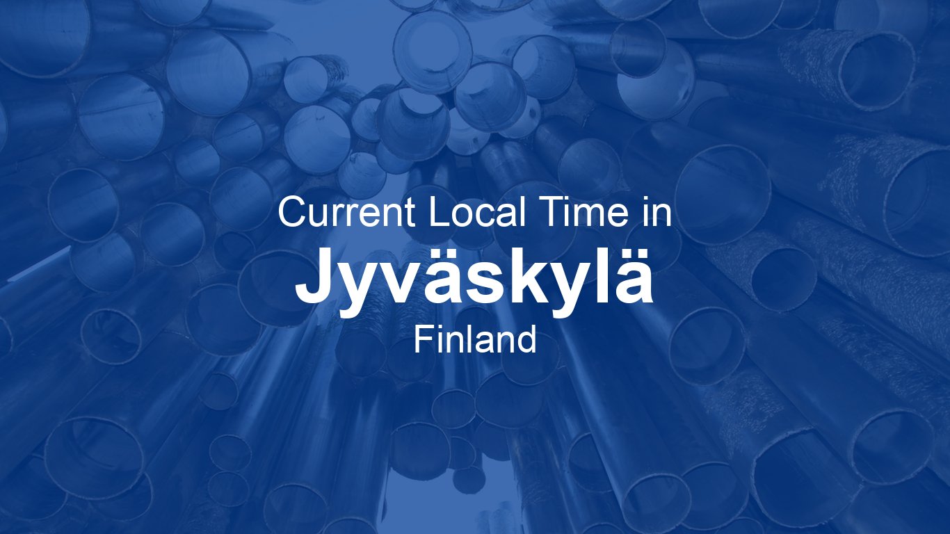 Time Now in Jyväskylä, Finland | Time.now