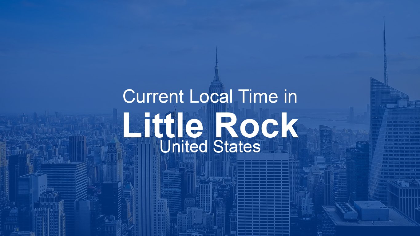 Time Now in Little Rock, United States | Time.now