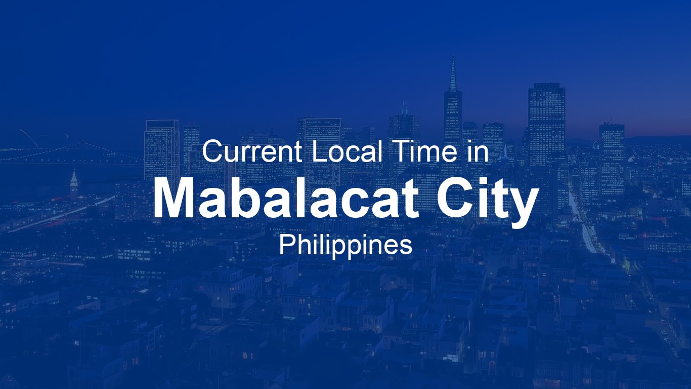 Time Now in Mabalacat City, Philippines | Time.now