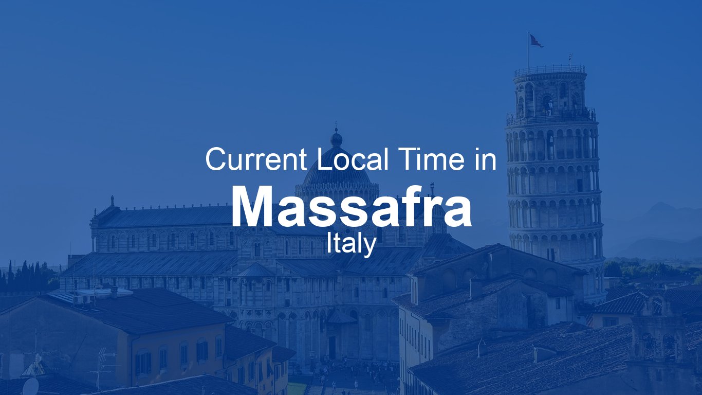 Current Time in Massafra, Italy | Time.now