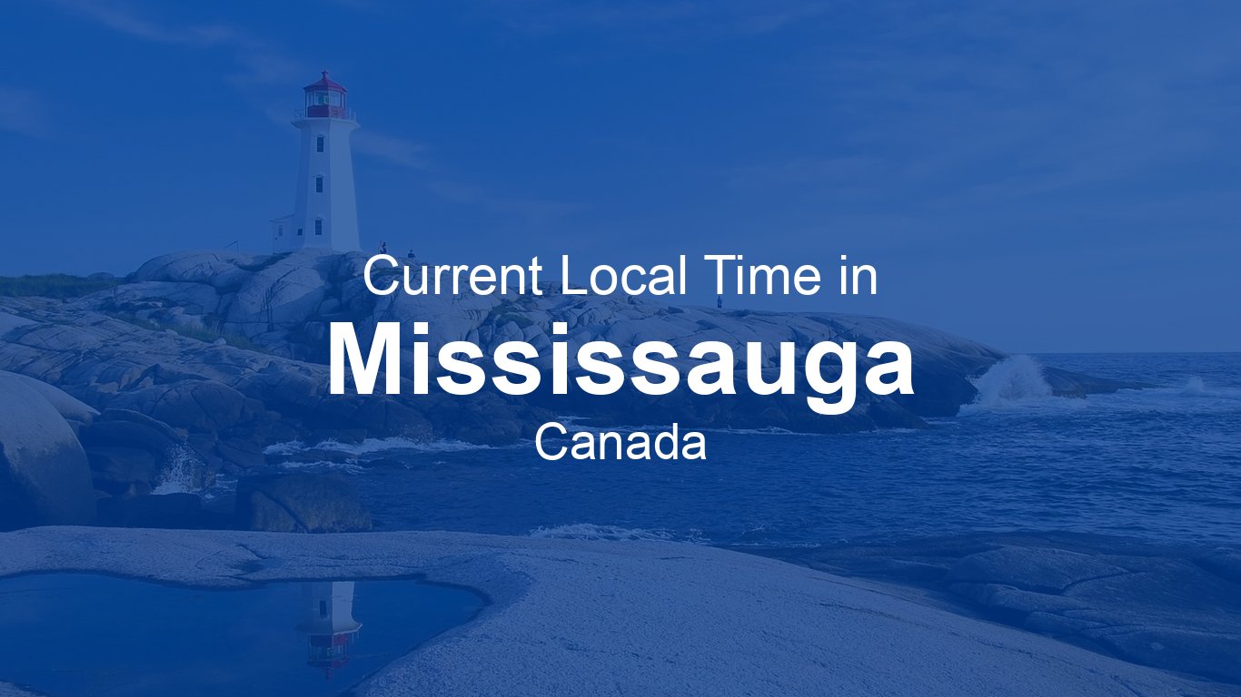 Time Now In Mississauga Canada Time now