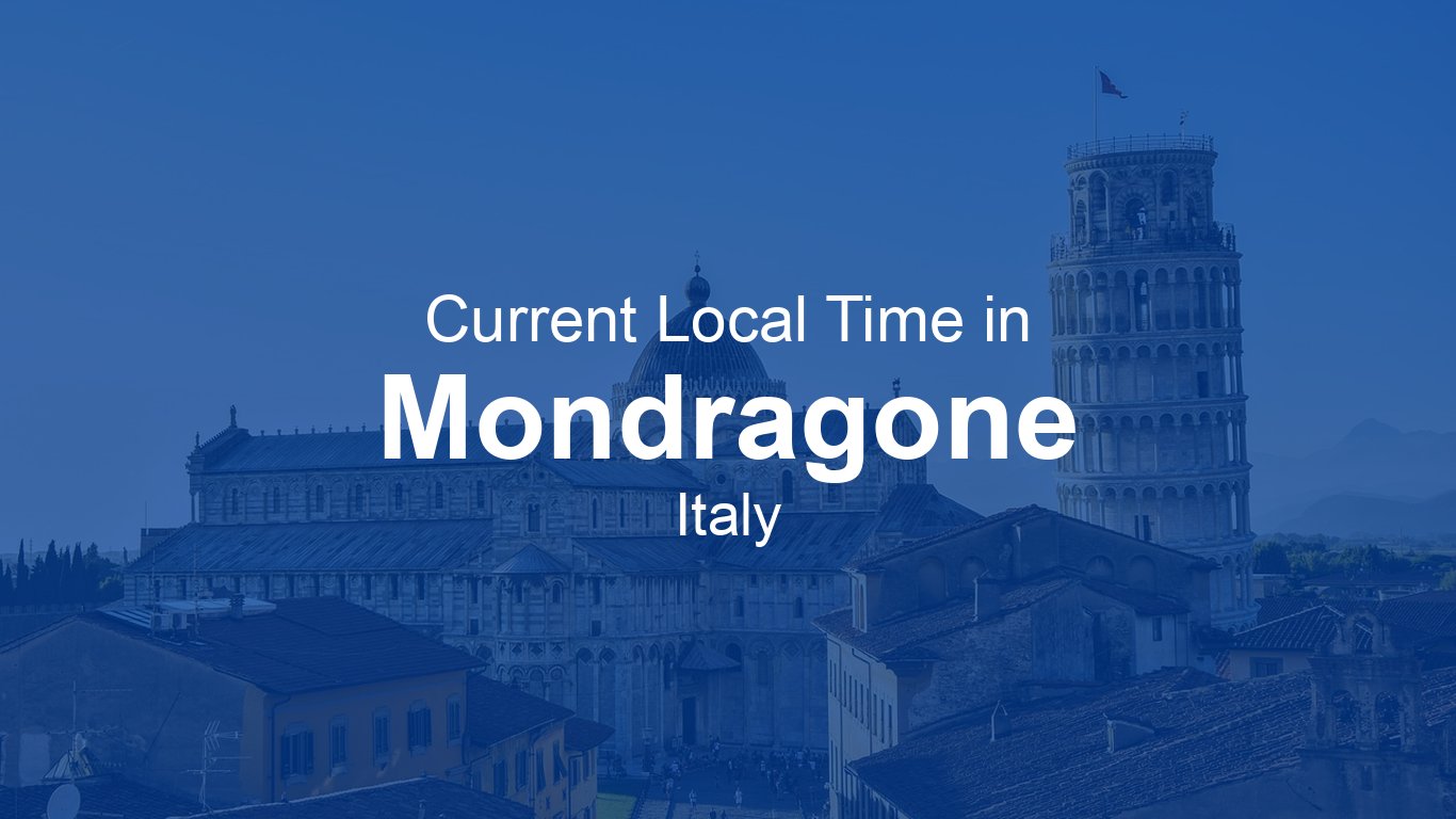 Current Time in Mondragone, Italy | Time.now