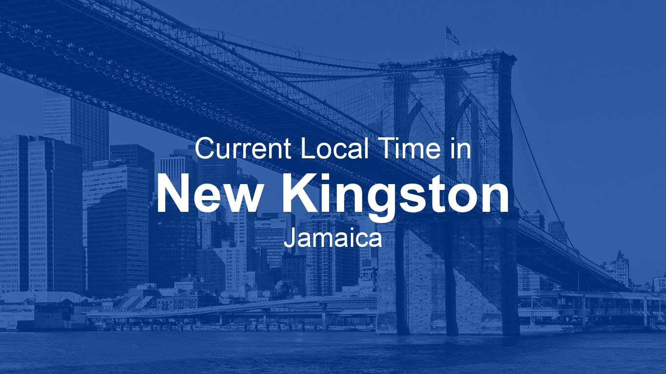 current-time-in-new-kingston-jamaica-time-now
