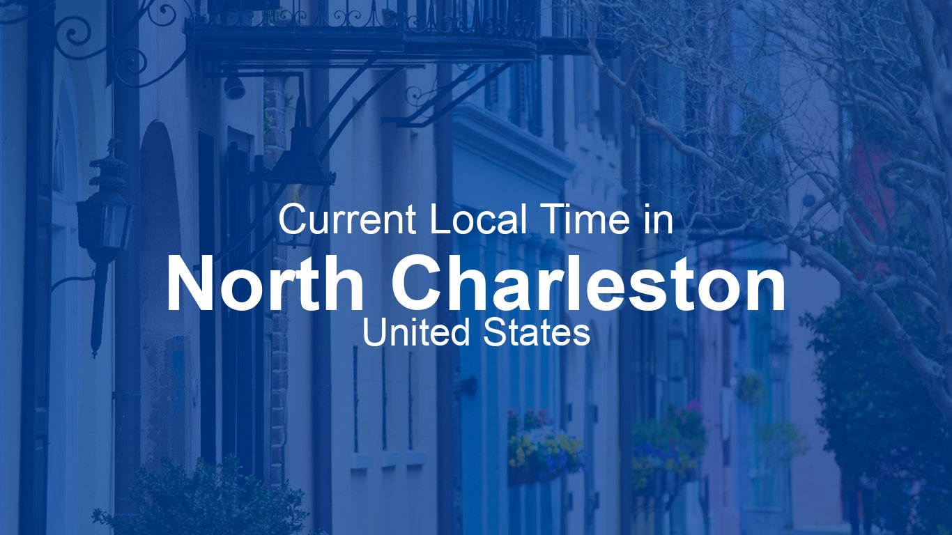 Current Time in North Charleston, United States | Time.now