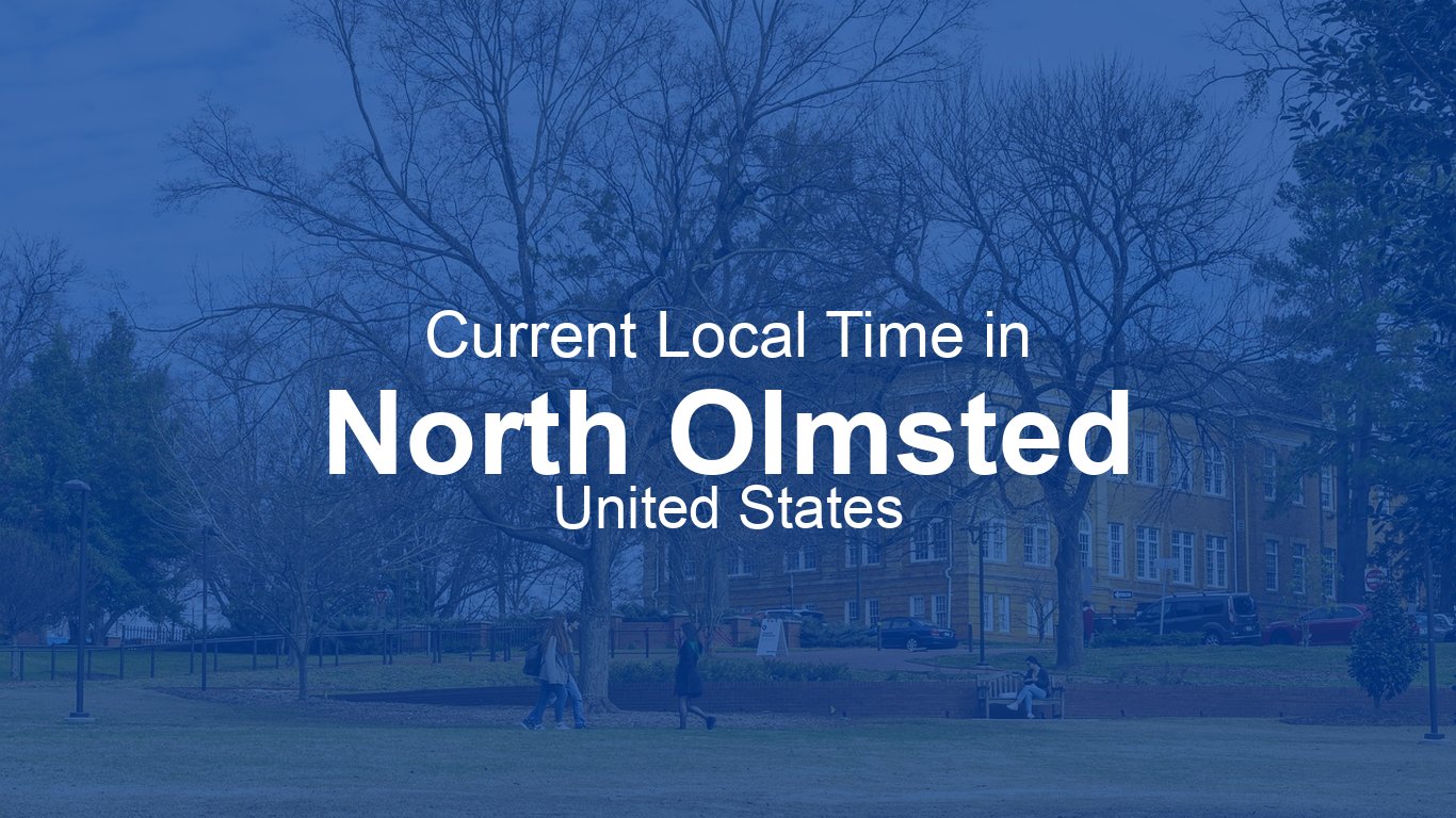 Current Time in North Olmsted, United States | Time.now