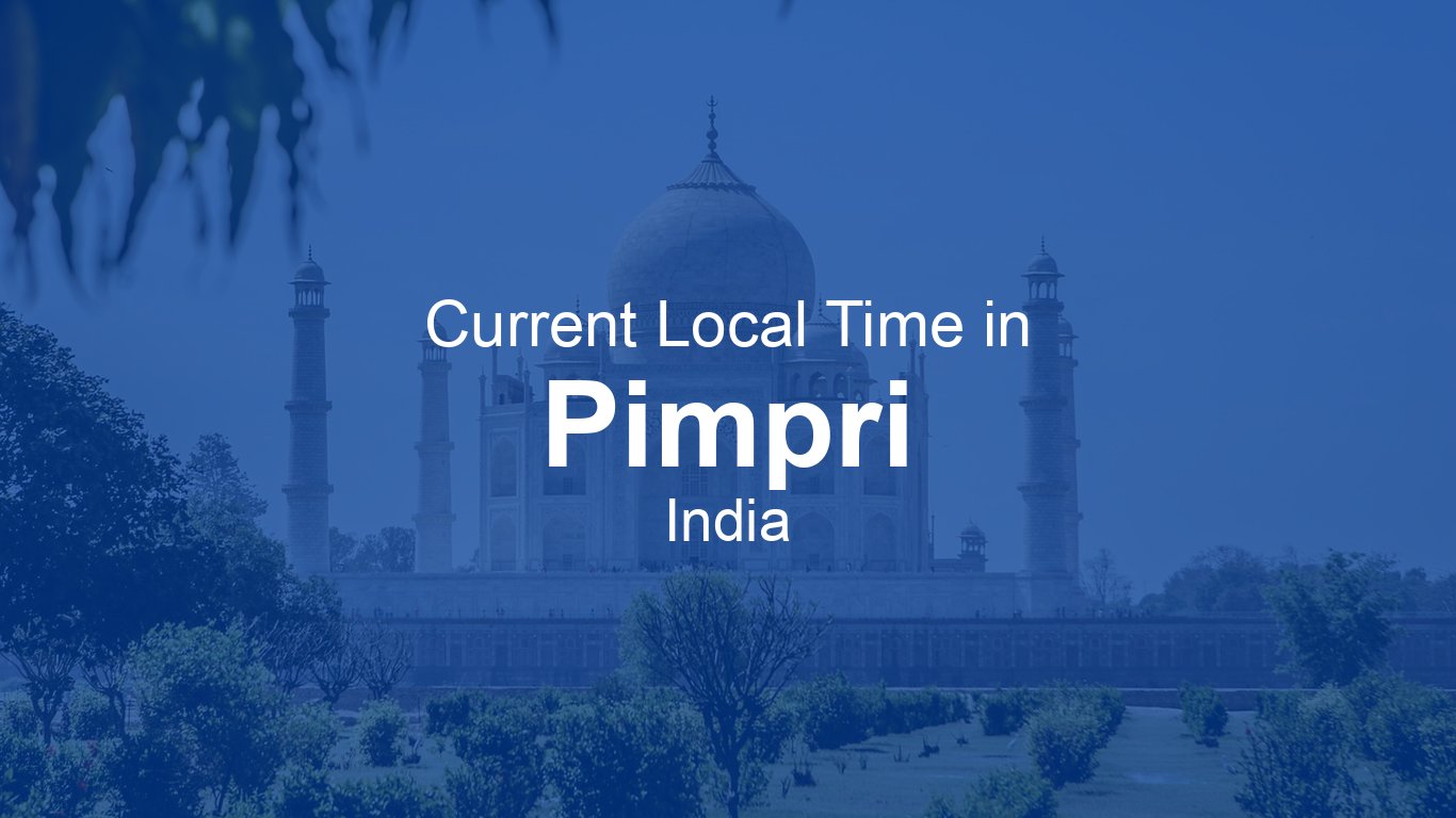 Time Now in Pimpri, India | Time.now