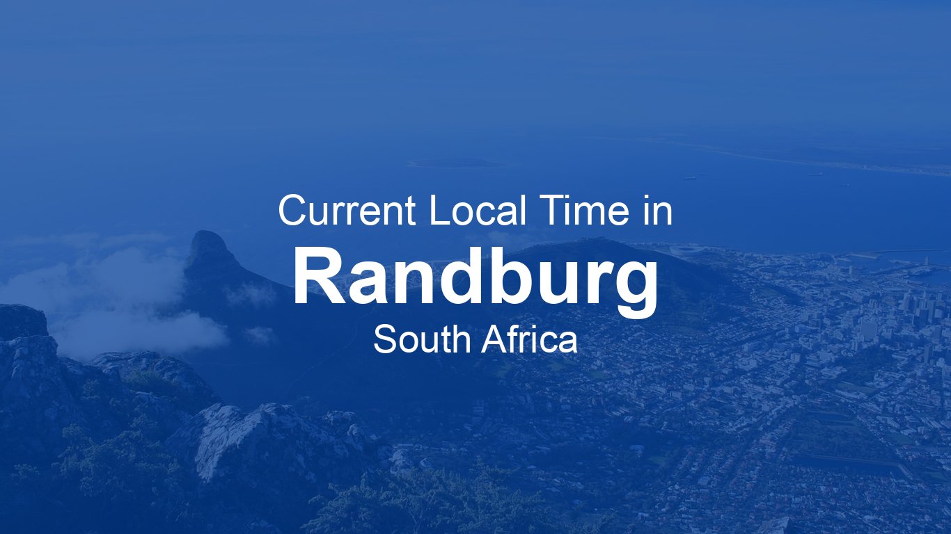 Time Now in Randburg, South Africa | Time.now