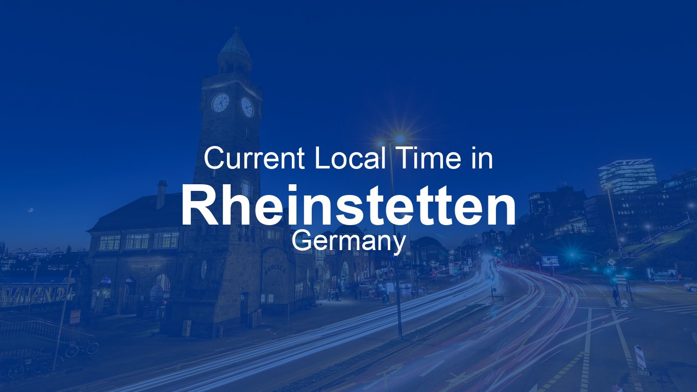 Current Time in Rheinstetten, Germany | Time.now