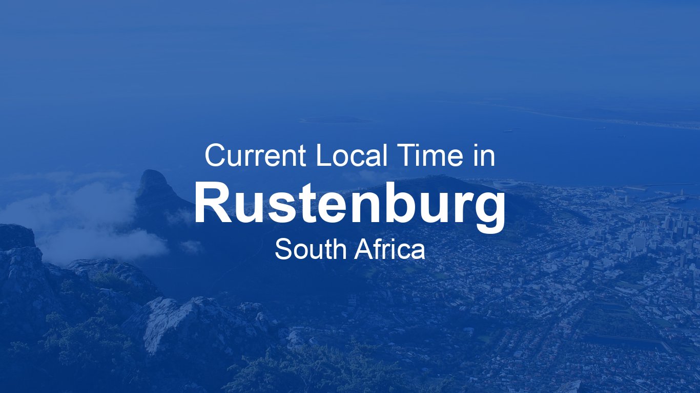 Current Time in Rustenburg, South Africa | Time.now