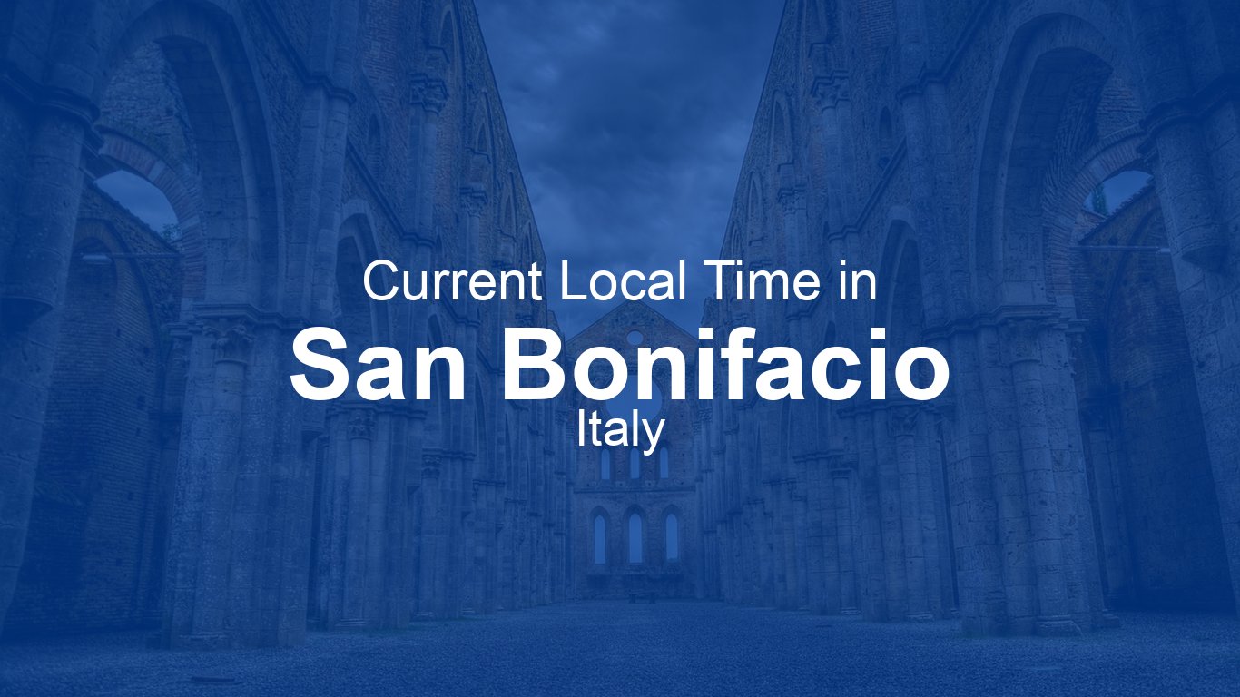 Current Time in San Bonifacio, Italy | Time.now