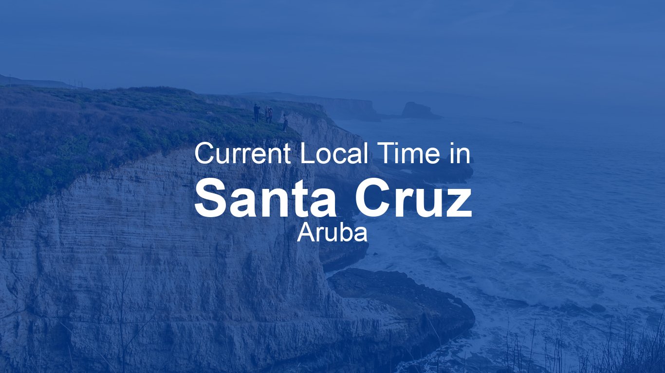 Time Now in Santa Cruz, Aruba | Time.now