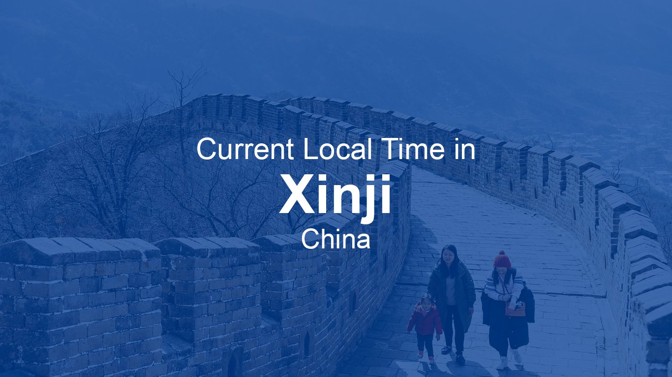 Time Now in Xinji, China | Time.now