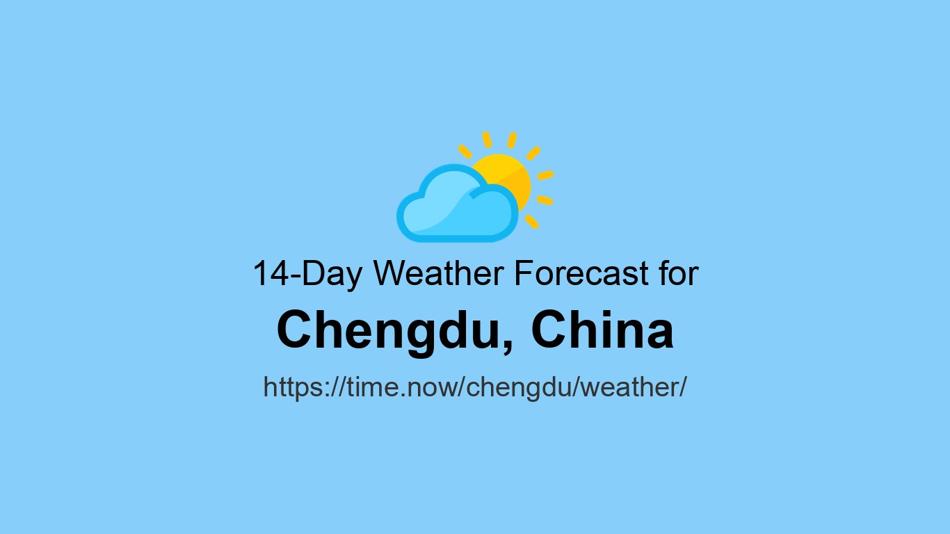 Weather in Chengdu | Time.now
