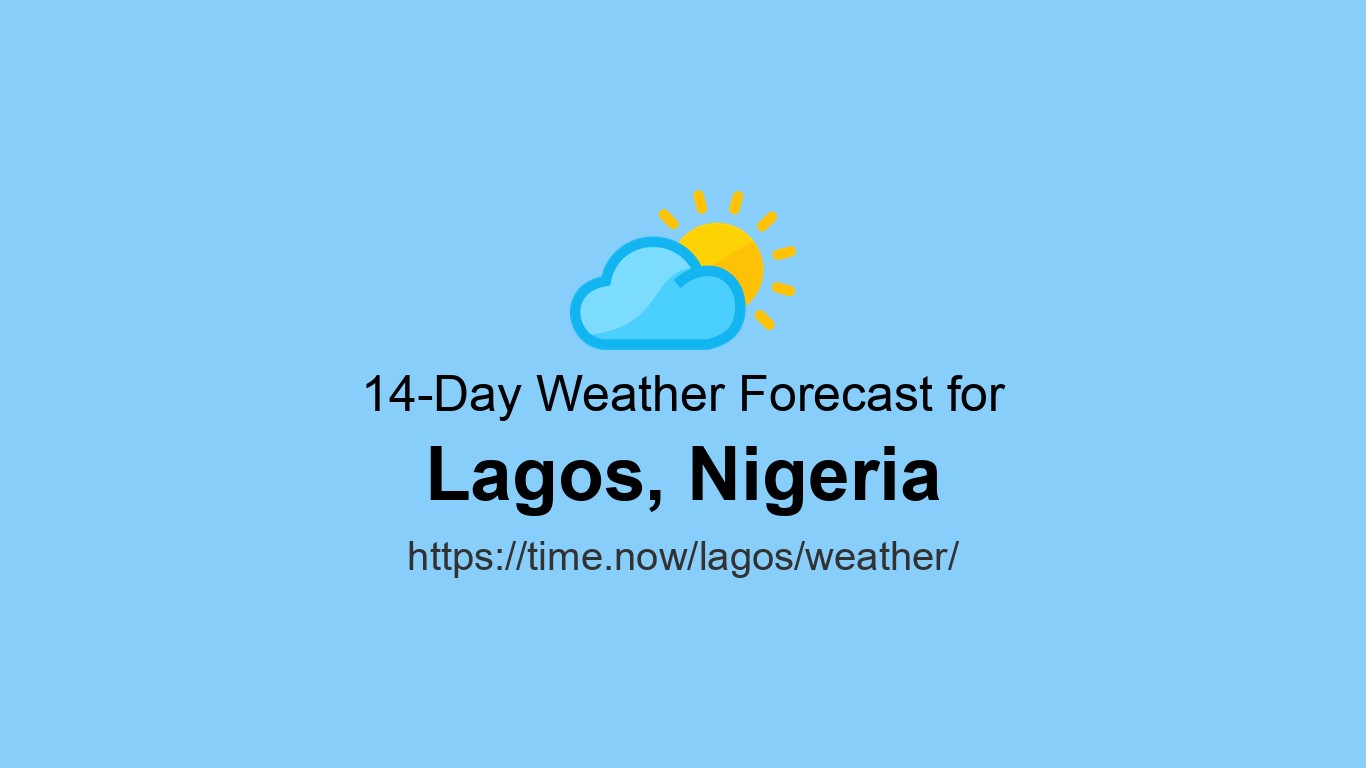 Weather in Lagos, Nigeria | Time.now