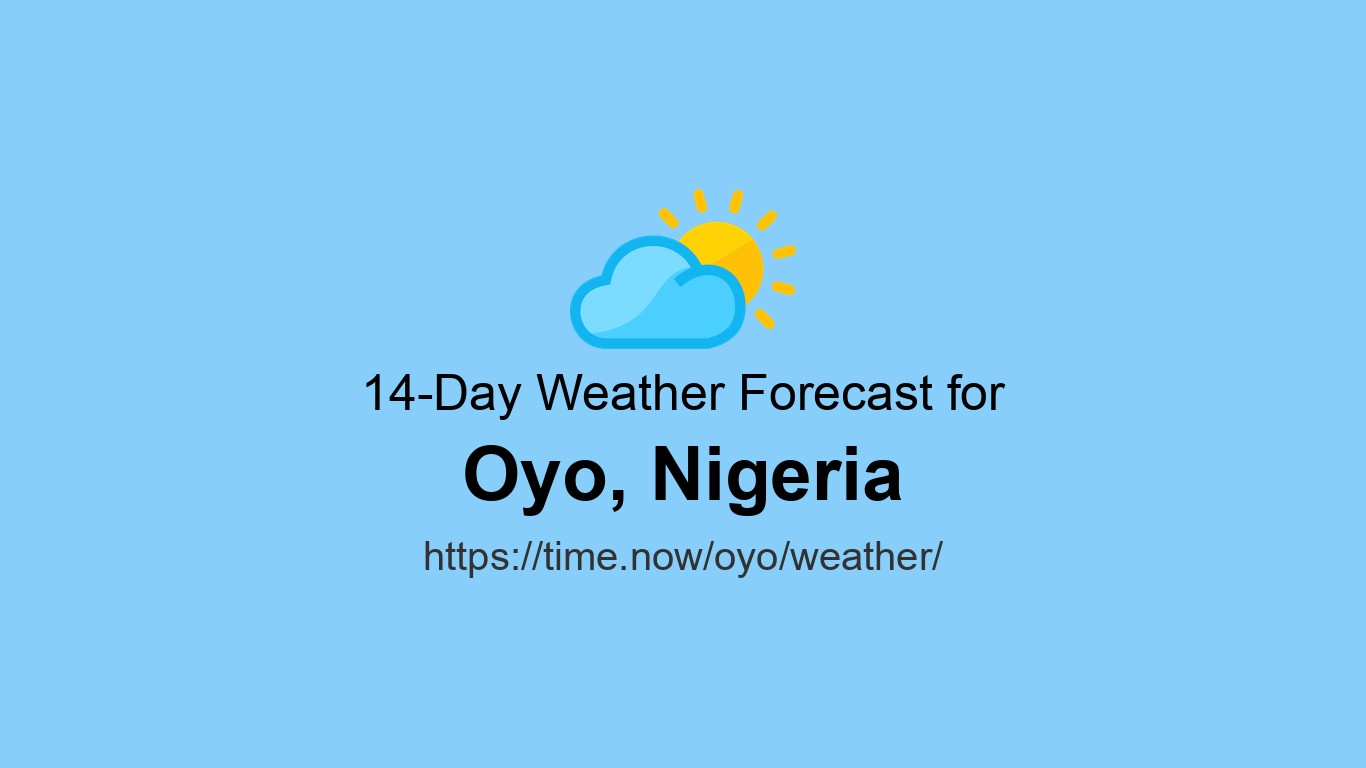 Weather in Oyo | Time.now