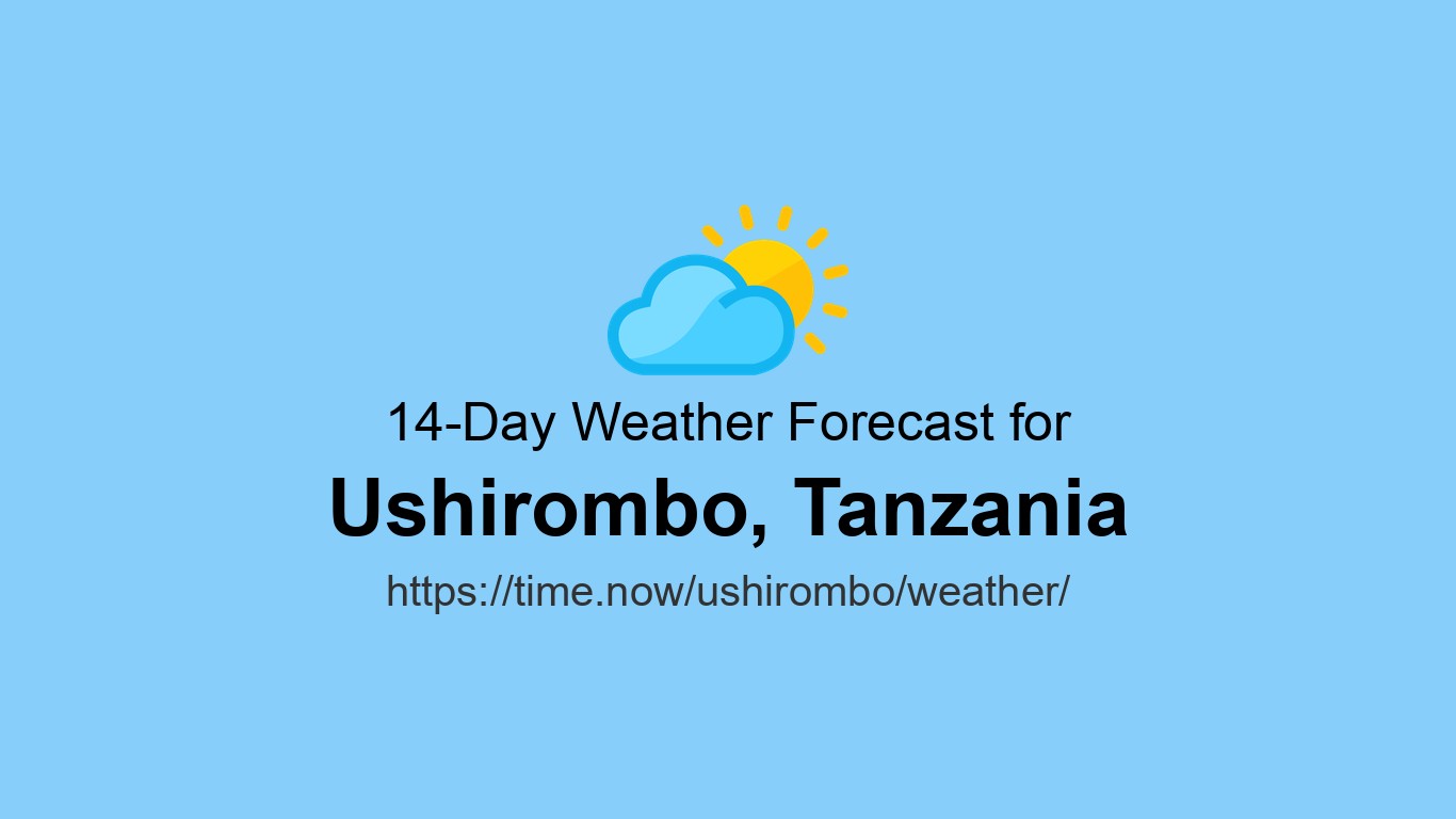 Weather in Ushirombo | Time.now