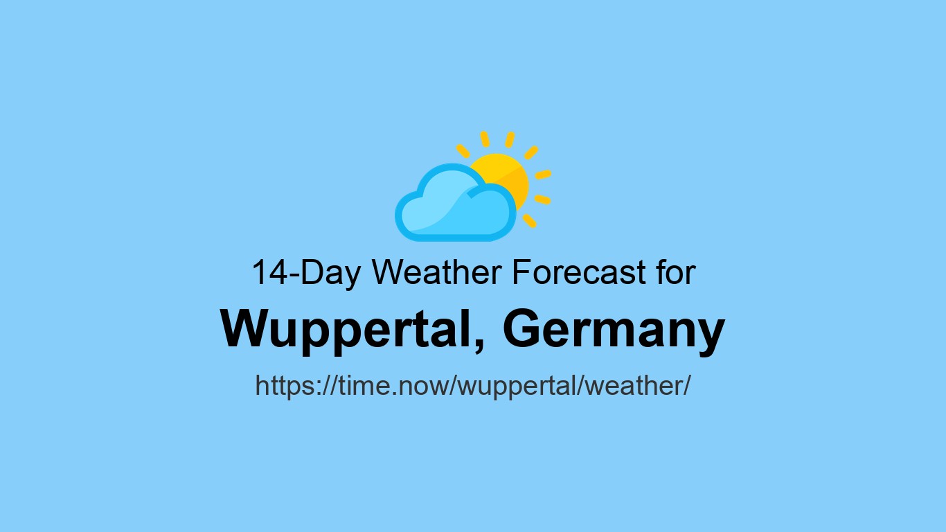 Weather In Wuppertal 10 Days