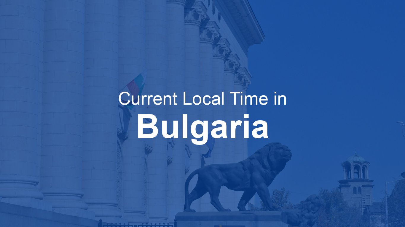 Time Now in Bulgaria | Time.now